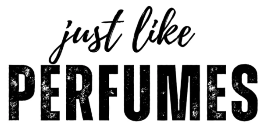 Just Like Perfumes